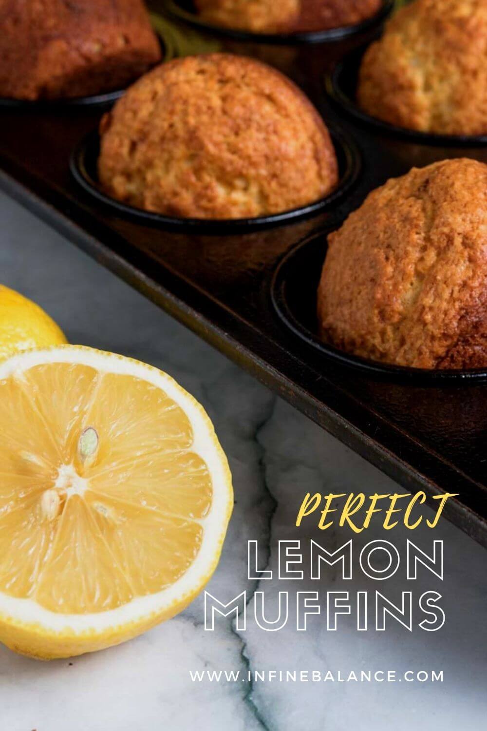 Perfect Lemon Muffins | The In Fine Balance Food Blog